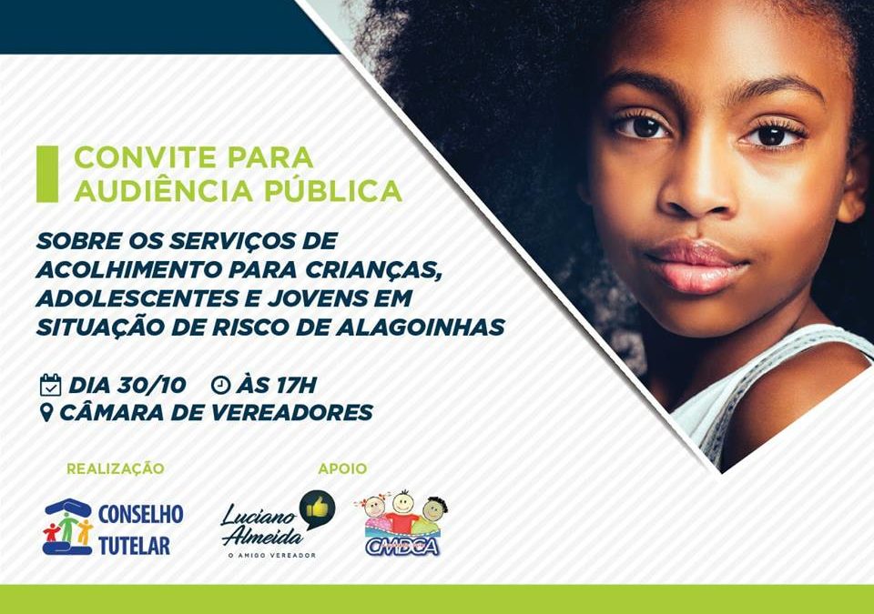 Audiência Pública “serviços De Acolhimento Para Crianças Adolescentes